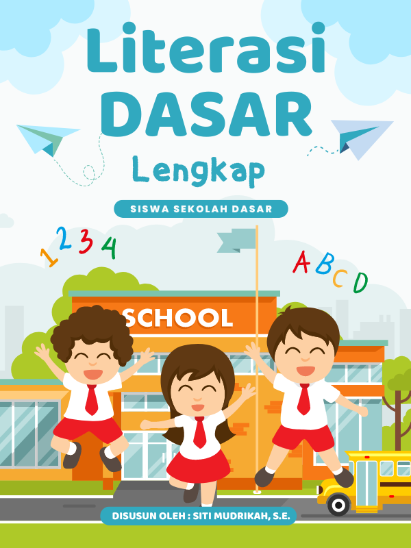 Literasi Dasar Lengkap ( Siswa Sekolah Dasar ) - Novelgood